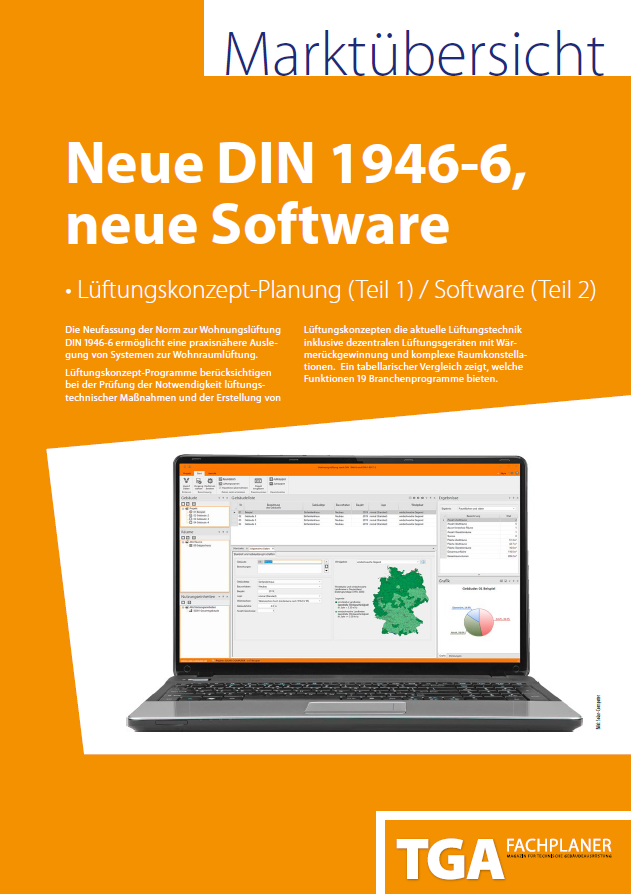 TGA+E-Marktübersicht - Neue DIN 1946-6, neue Software