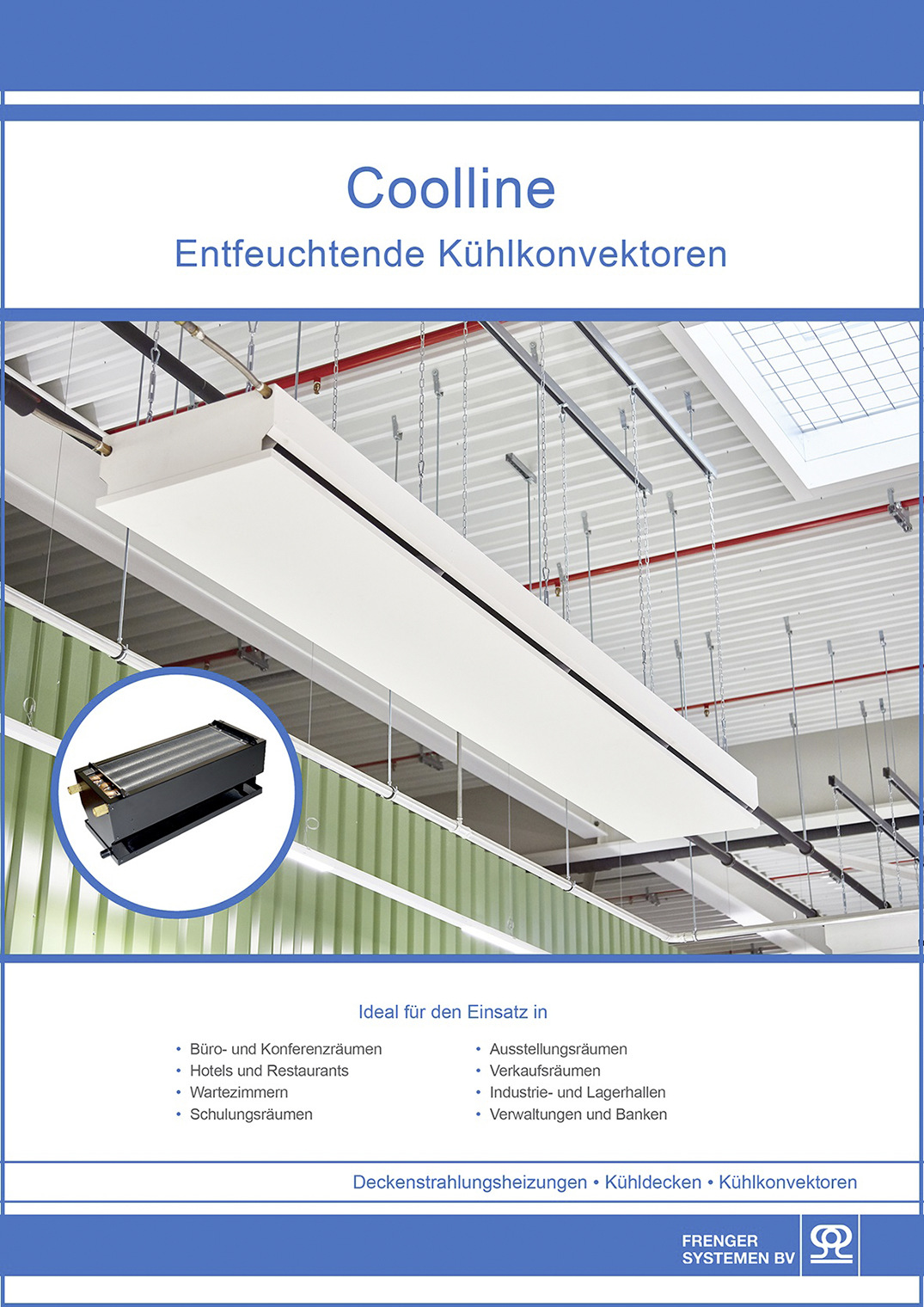 Frenger Systemen - Stille Kühlung planen